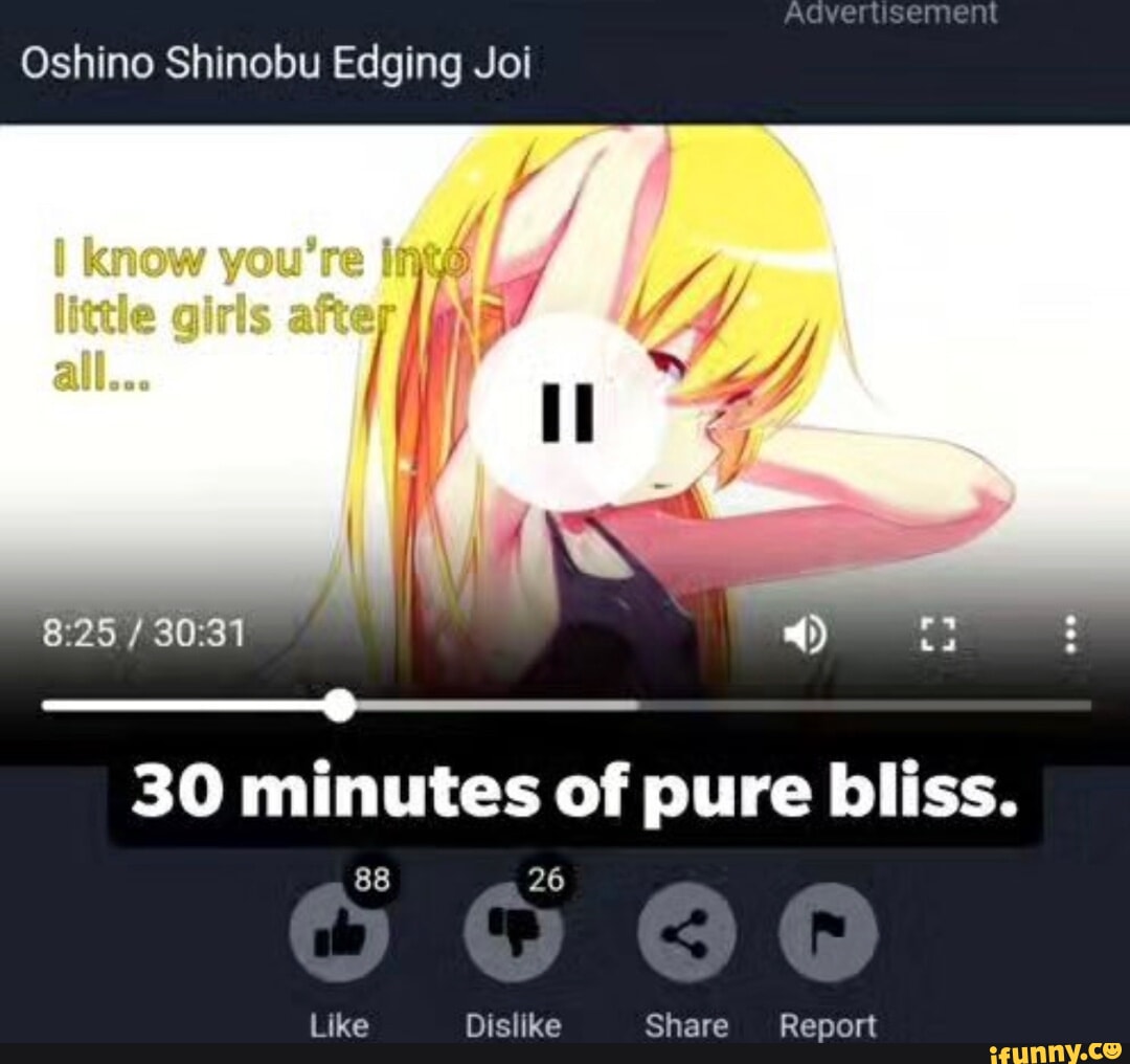 Aovertisement Oshino Shinobu Edging Joi 30 Minutes Of Pure Bliss 88 26