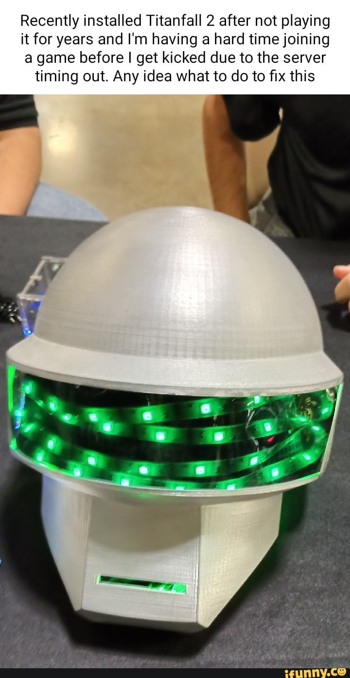 Recently installed Titanfall 2 after not playing it for years and I'm having a hard time joining ...