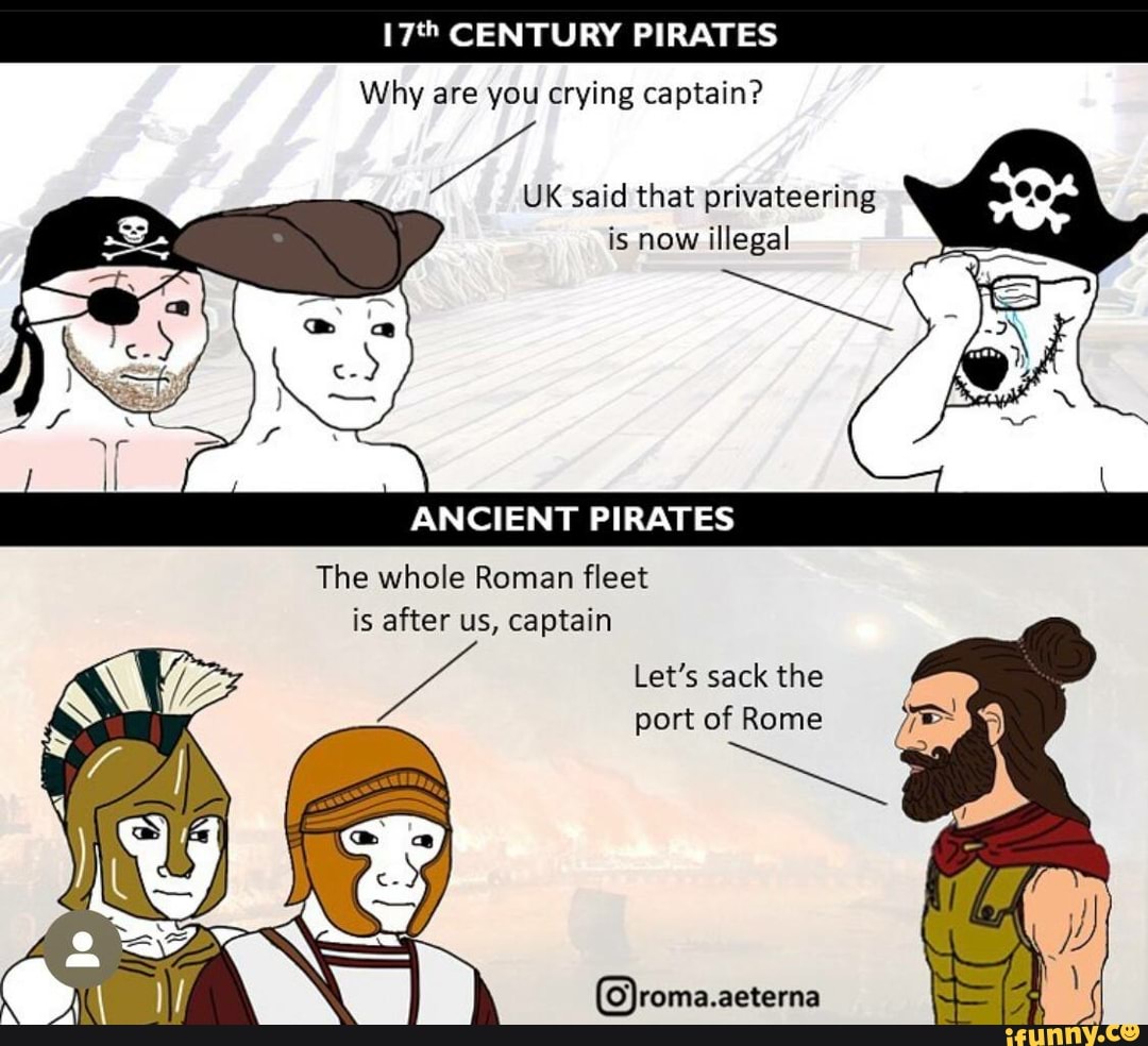 17% CENTURY PIRATES Why are you crying captain? K said that ...