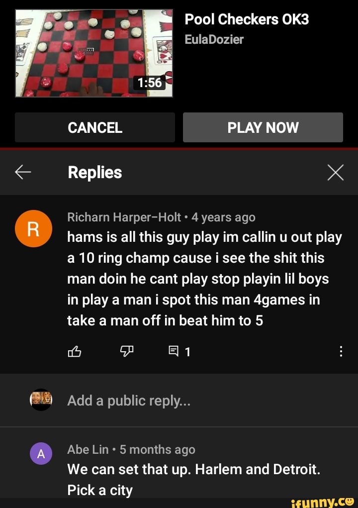 Pool Checkers EulaDozier CANCEL PLAY NOW Replies Richarn Harper-Holt 4 ...