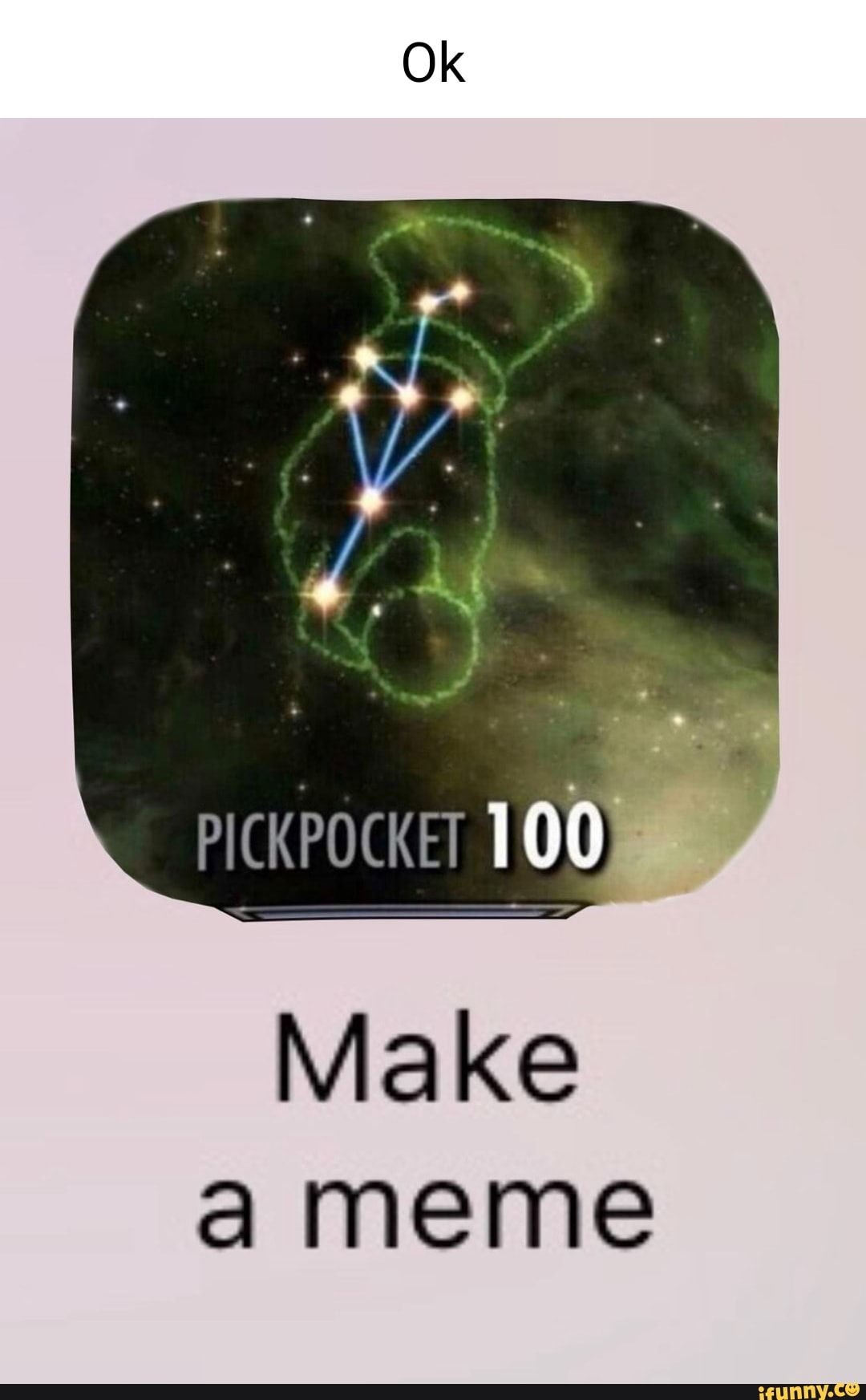 Ok PICKPOCKET 100 Make a meme - iFunny Brazil