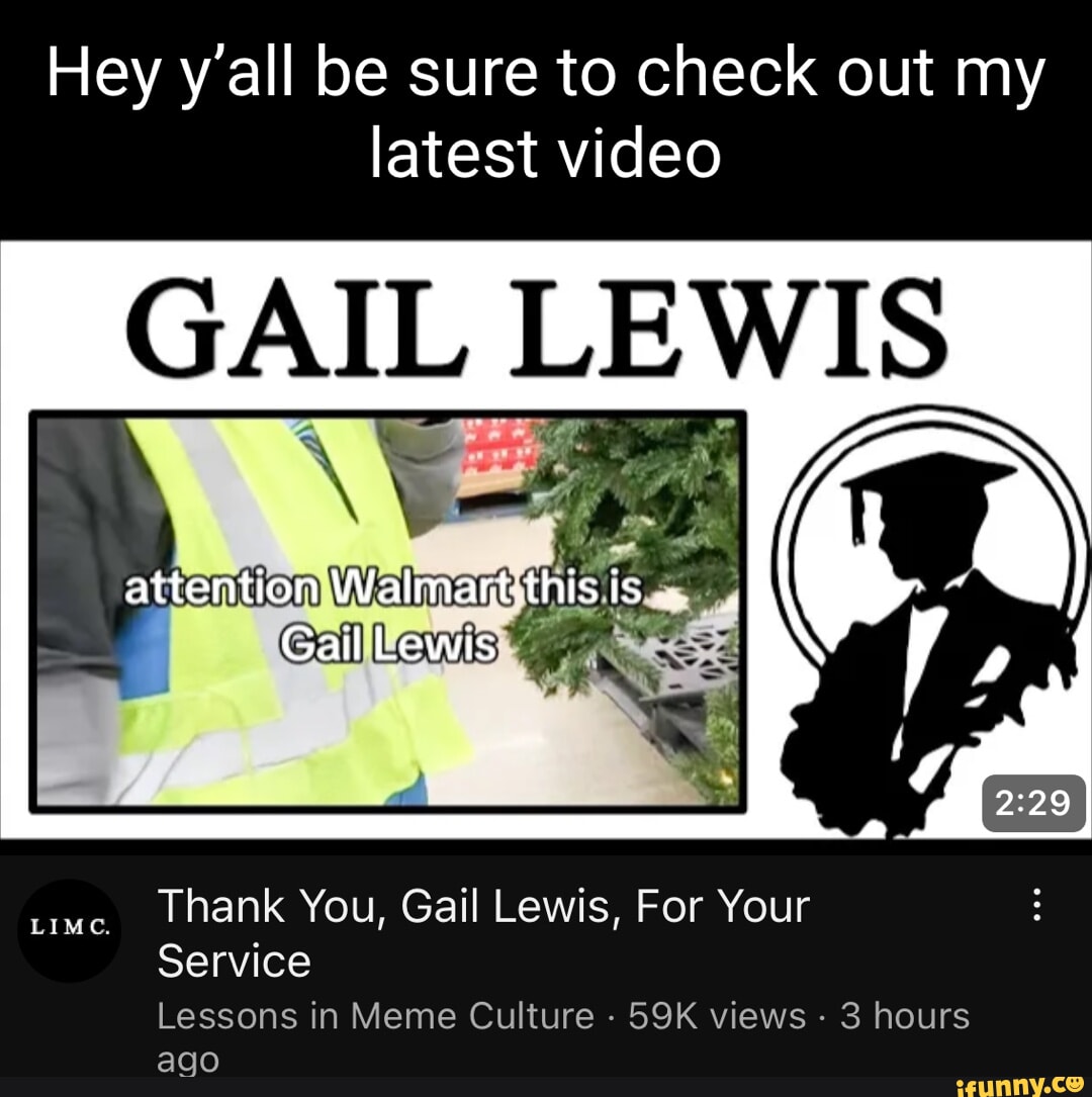 Hey y'all be sure to check out my latest video GAIL LEWIS attention ...