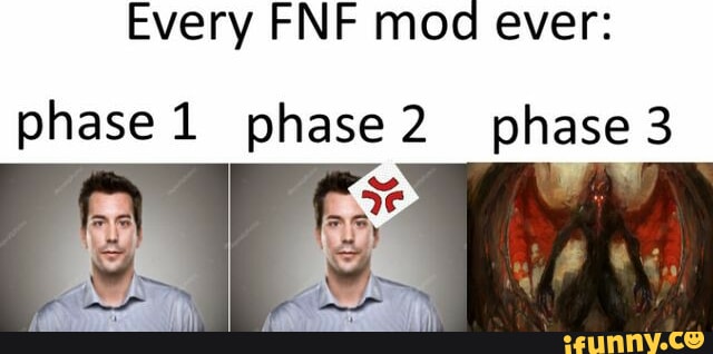 Every FNF mod ever: phase phase 2 phase 3 fy - iFunny Brazil