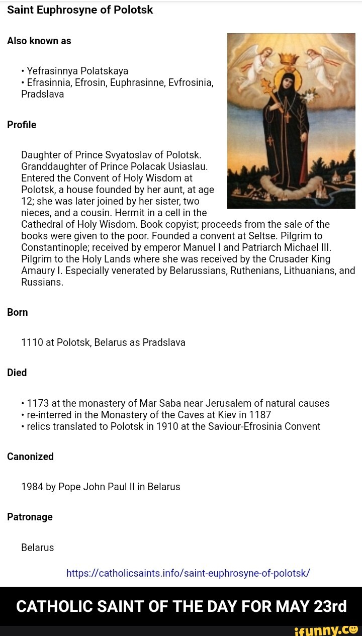 Saint Euphrosyne of Polotsk Also known as Yefrasinnya Polatskaya ...