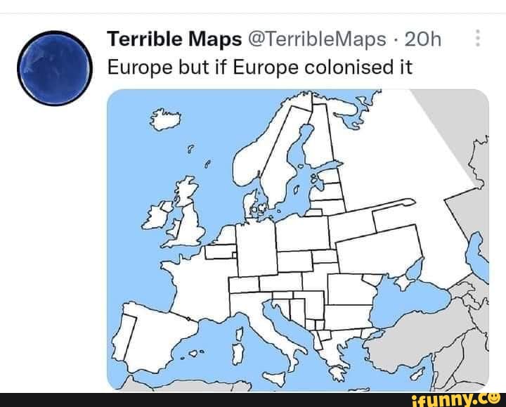 Some, possibly funny, images for you all - Terrible Maps @TerribleMaps ...