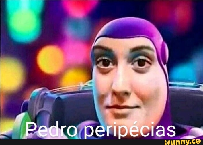 Pedro peripécias - iFunny Brazil