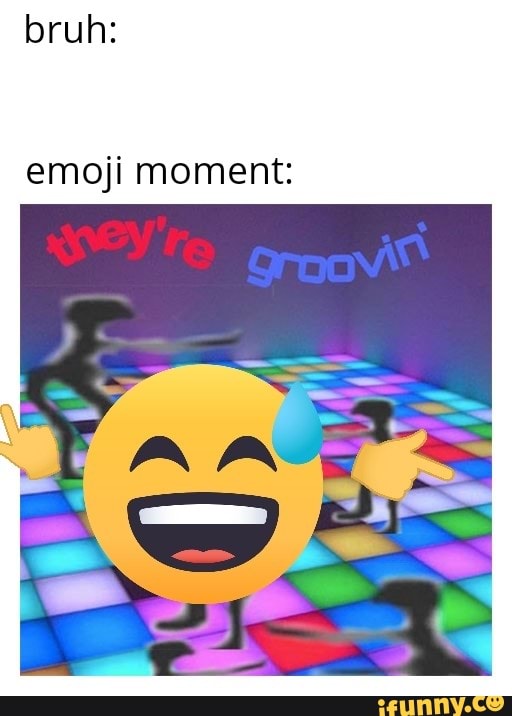 Bruh: emoji moment: - iFunny Brazil