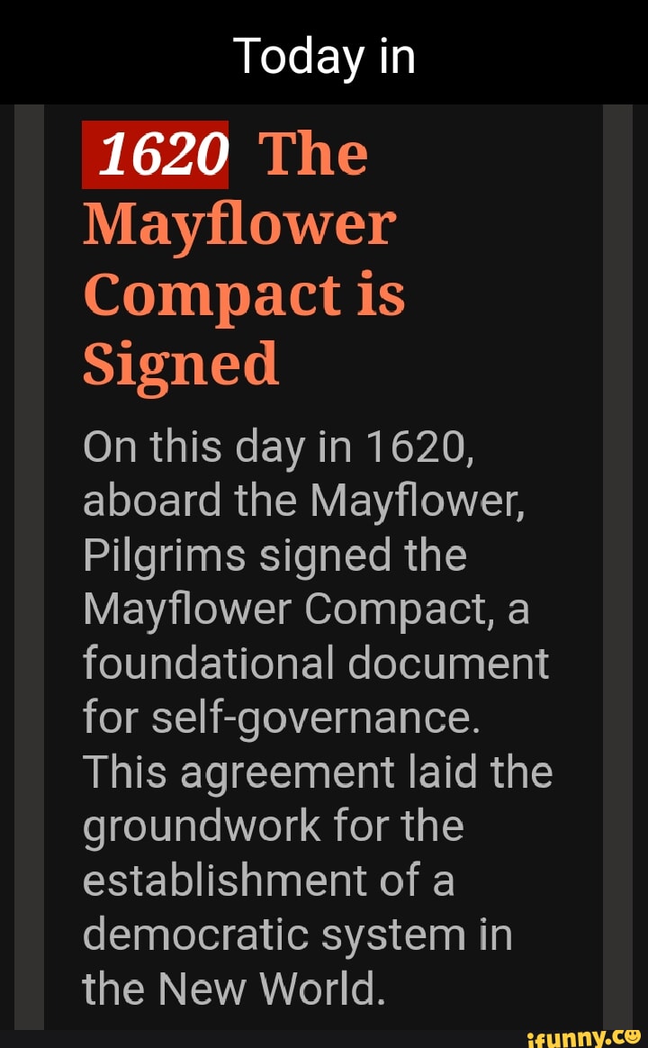 Today in 1620 The Mayflower Compact is Signed On this day in 1620 ...