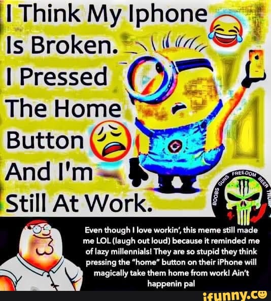 @ Button Broke Meme