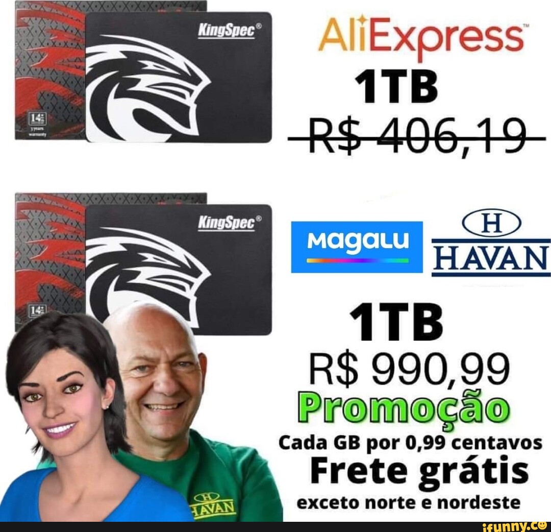 Express R$ 990,99 Cada GB por 0,99 centavos Frete grátis I exceto norte ...