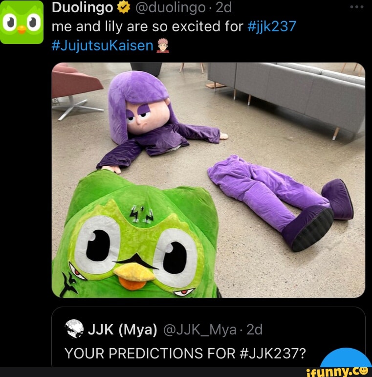 Duolingo Duolingo Me And Lily Are So Excited For Jjk237