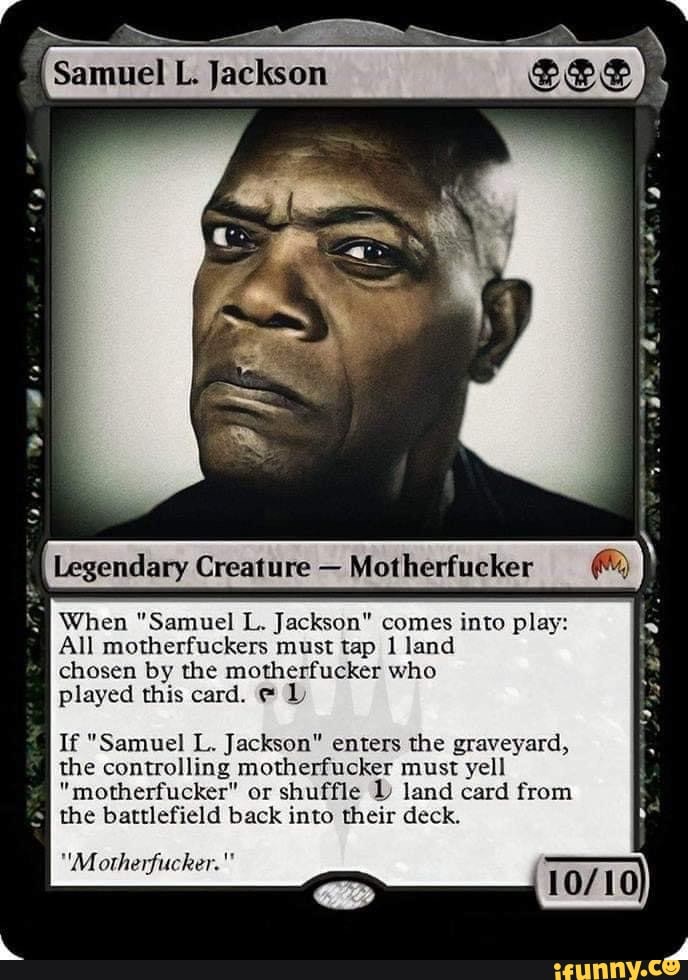 Samuel L Jackson Mother F