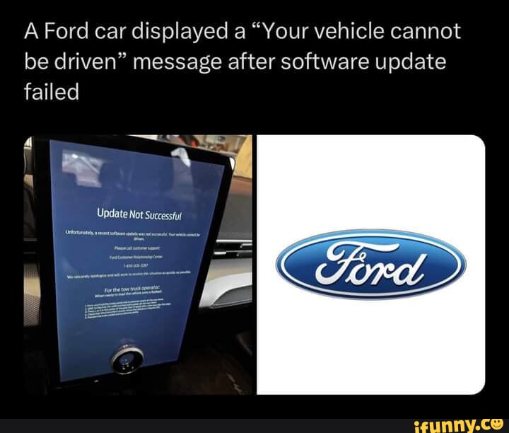 A Ford car displayed a "Your vehicle cannot be driven" message after ...