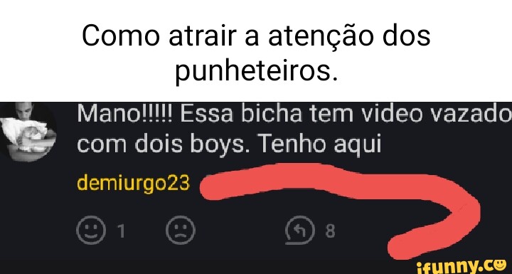 Como Atrair A Atenção Dos Punheteiros Essa Bicha Tem Video Vazado Com