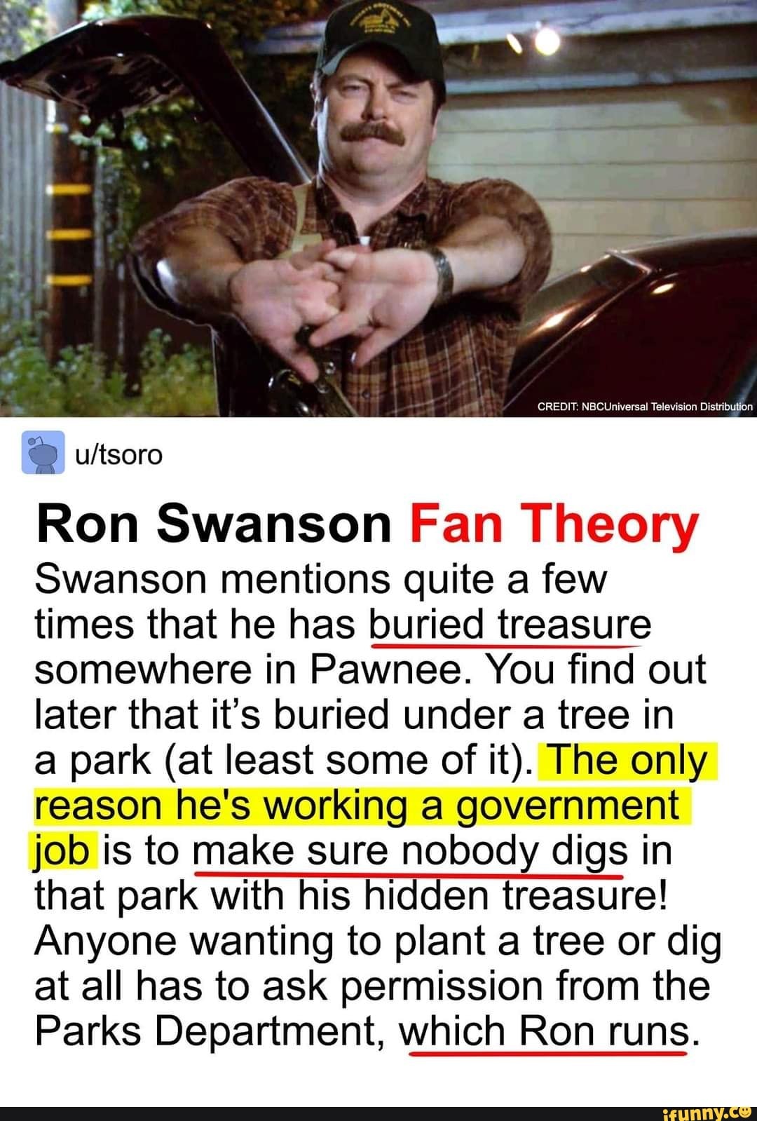 Ron Swanson Fan Theory Swanson mentions quite a few times that he has ...