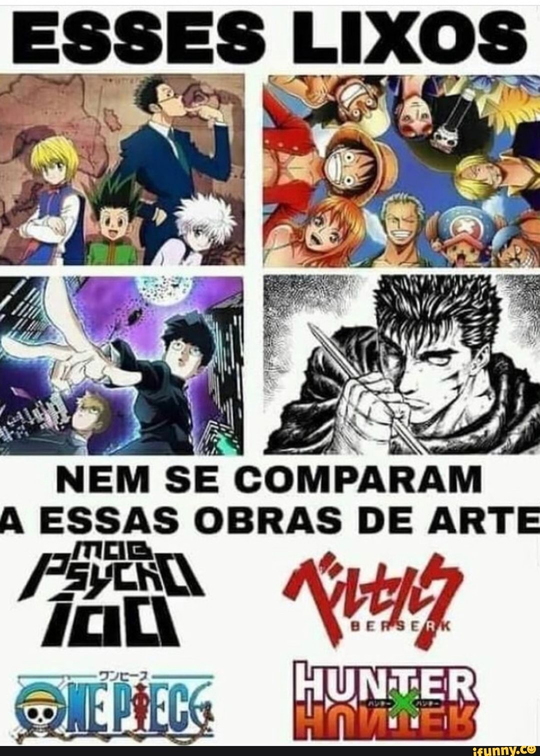 ESSES LIXOS NEM SE COMPARAM A ESSAS OBRAS DE ARTE - iFunny Brazil