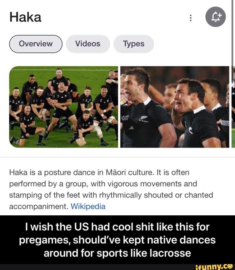 Haka Videos Types Haka is a posture dance in Maori culture. It is often ...