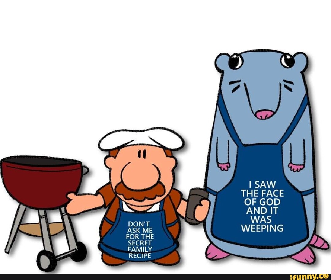 RECIPE I SAW THE FACE OF GOD AND IT WAS WEEPING - iFunny Brazil