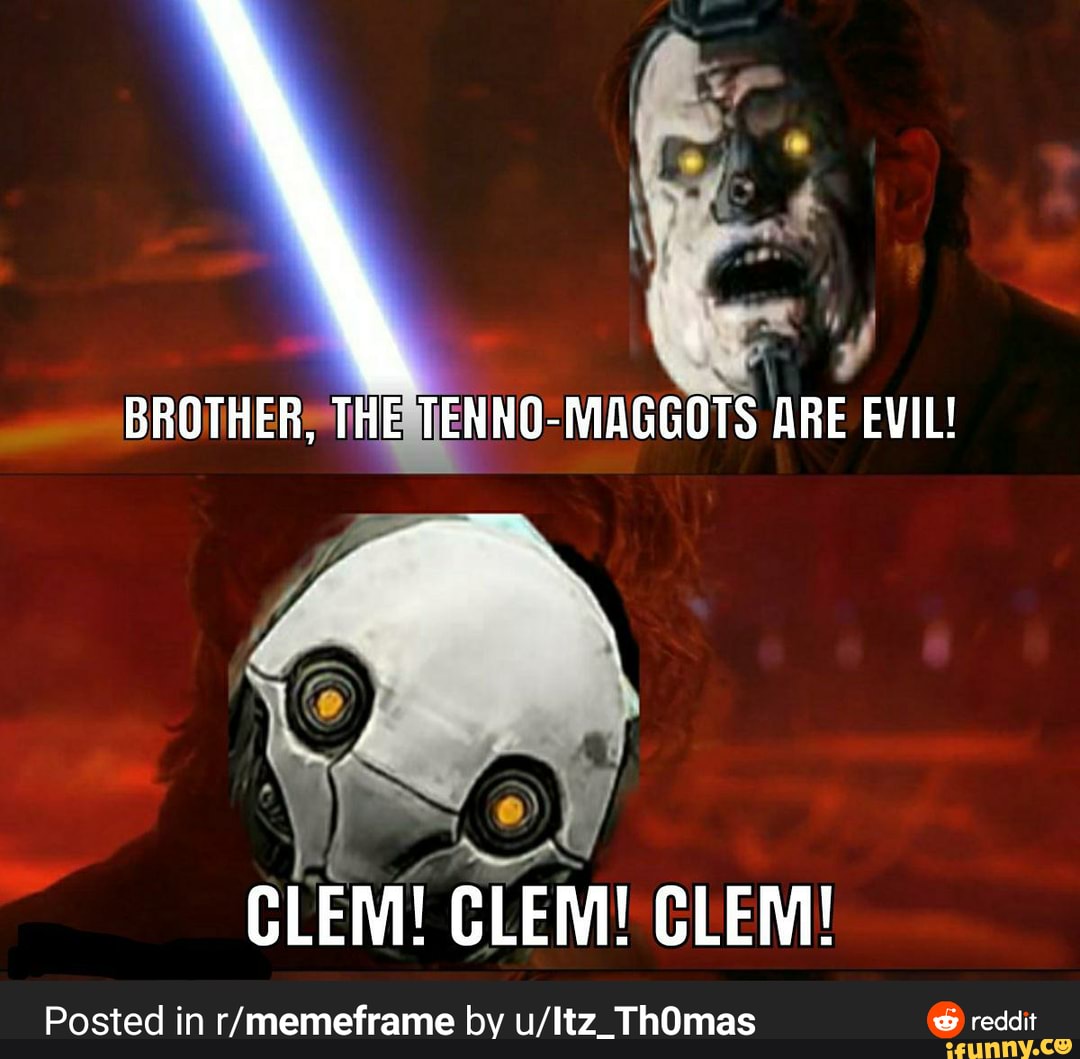 #warframe#tenno#clem#operator#meme#funny#ihavethehighground# ...
