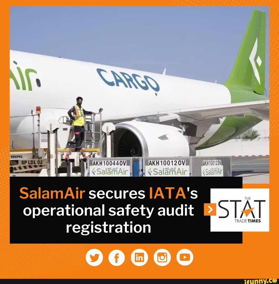 TREPEL SalamAir secures IATA's operational safety audit STA AT ...