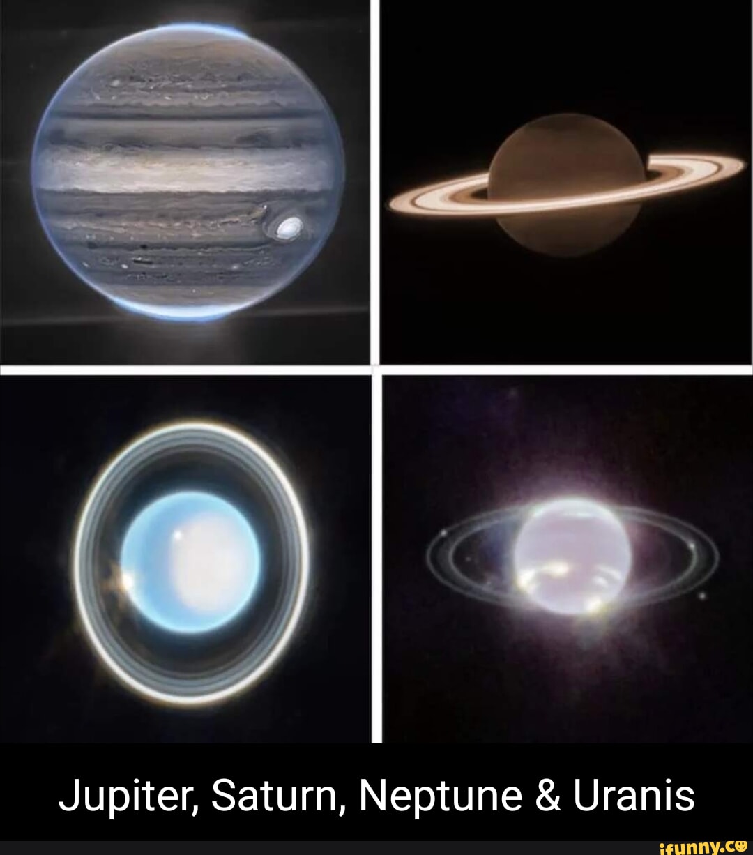 Jupiter, Saturn, Neptune & Uranis - iFunny Brazil