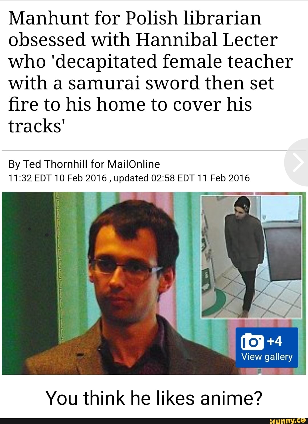 Manhunt for Polish librarian obsessed with Hannibal Lecter who ...