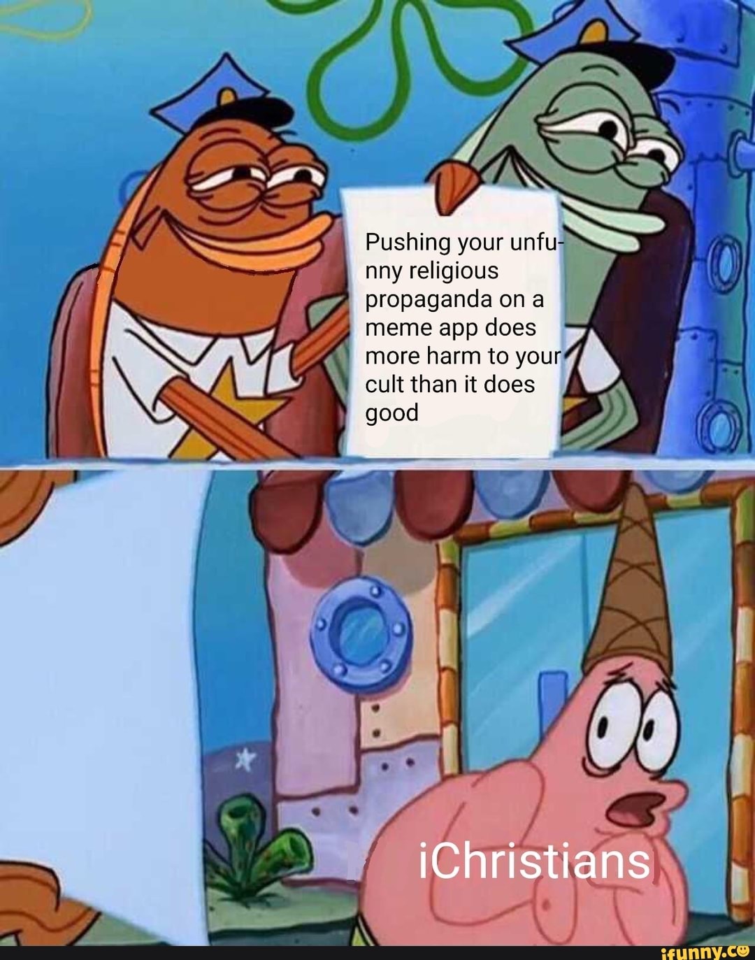 Ff A. Pushing your unfu nny religious propaganda on meme app does more ...