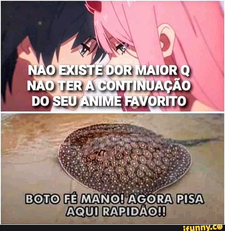 NAO EXISTE DOR MAIOR Q NAO TER A CONTINUAÇÃO DO SEU ANIME FAVORITO MANO ...