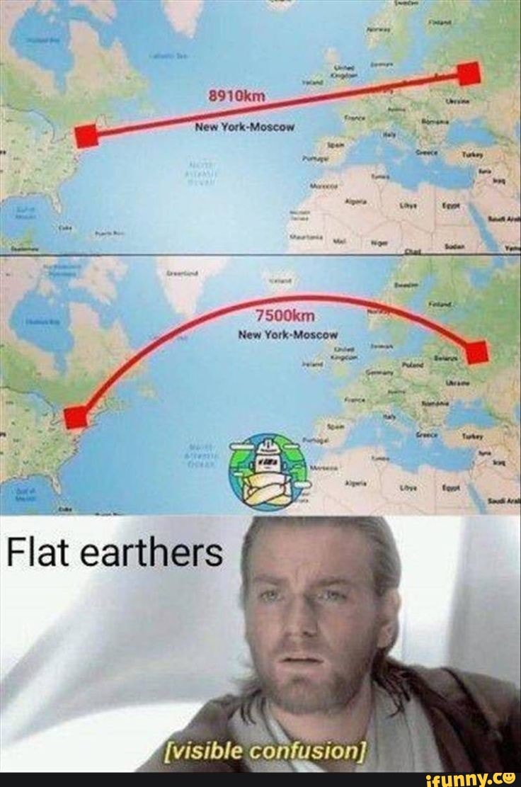 New York-Moscow Flat earthers I [visible corifusi fusion) - iFunny Brazil
