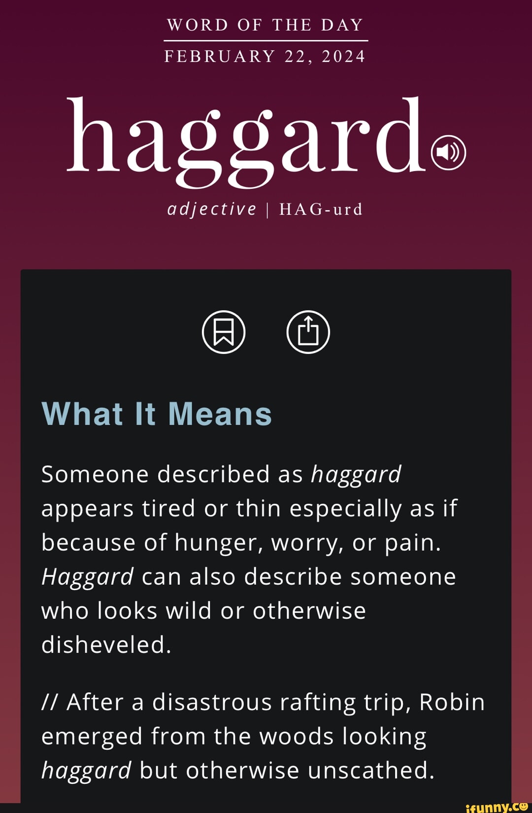WORD OF THE DAY FEBRUARY 22, 2024 haggard adjective I HAG-urd What It ...