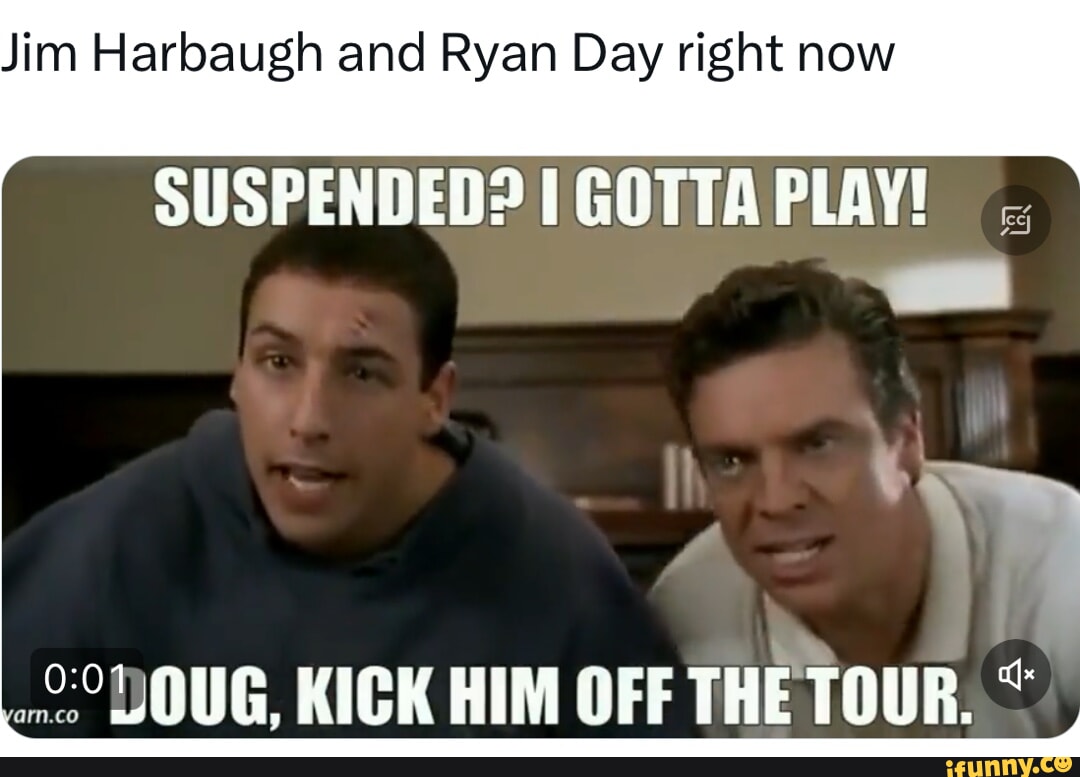 Jim Harbaugh and Ryan Day right now SUSPENDED? I GOTTA PLAY! VOUG, KICK ...