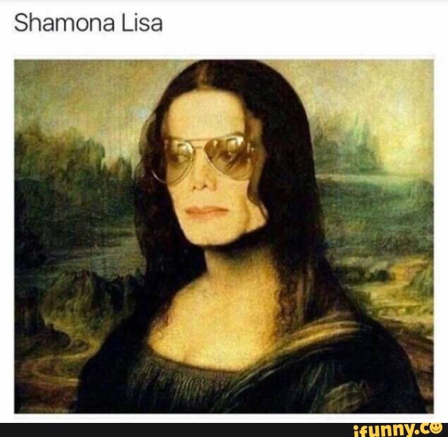 Shamona Lisa - iFunny Brazil