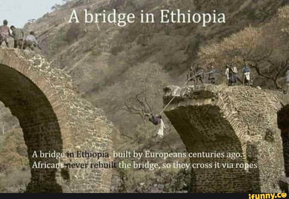 Khey ans eenturi ile by Ethiopia ever rebuilg the - iFunny Brazil