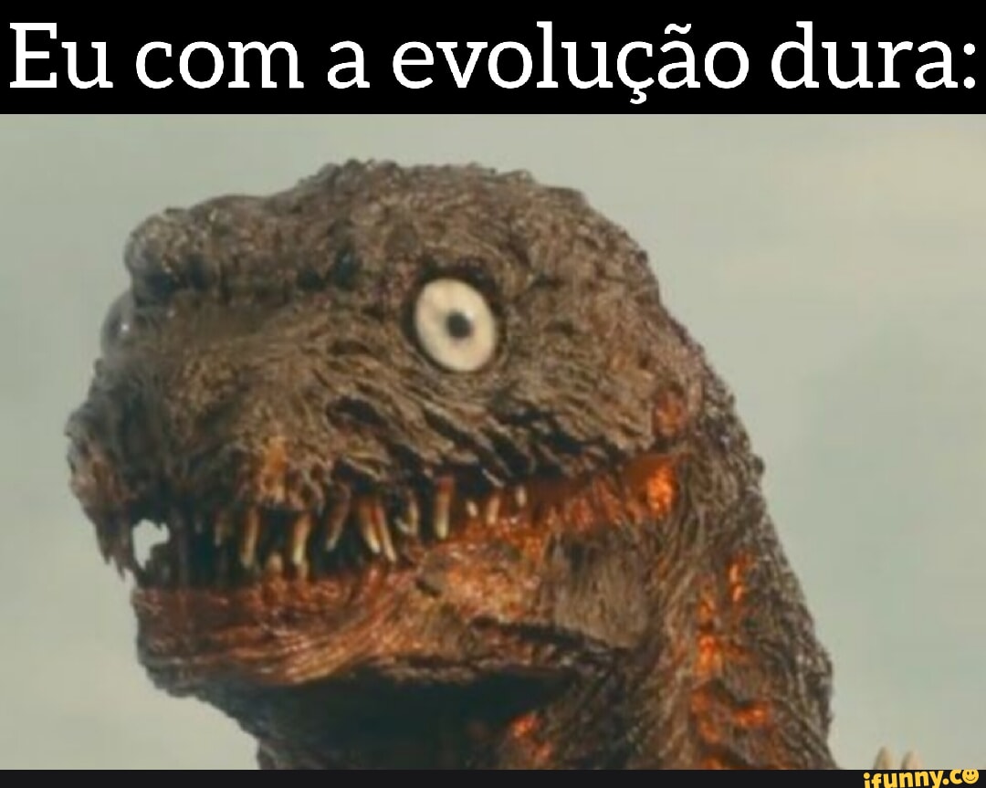 Eu Com A Evolução Dura Ifunny Brazil