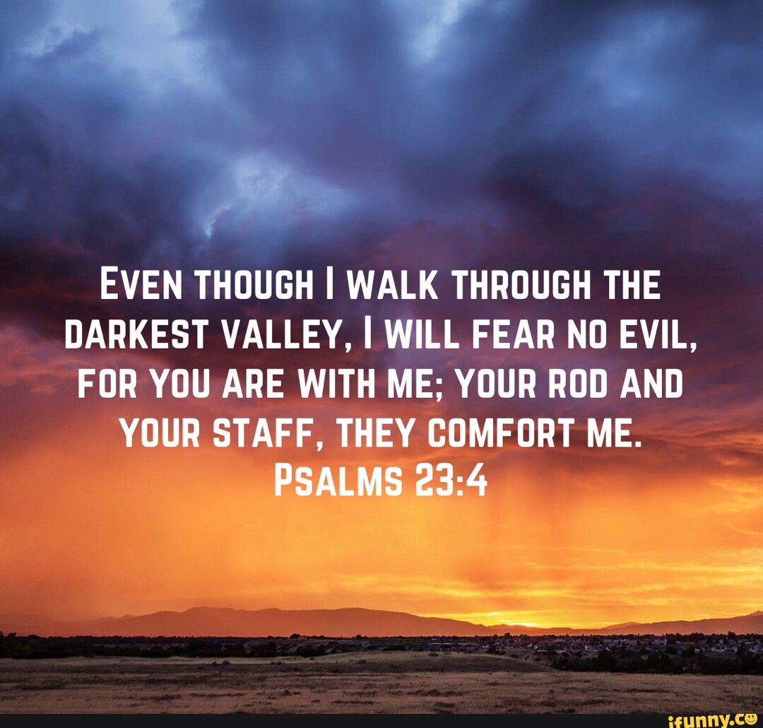 I Shall Fear No Evil Bible Verse