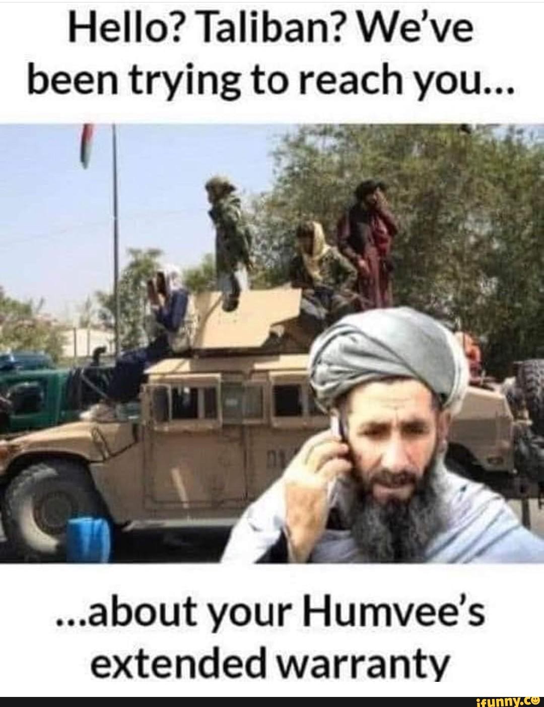 From the nets - Hello? Taliban? We've been trying to reach you ...