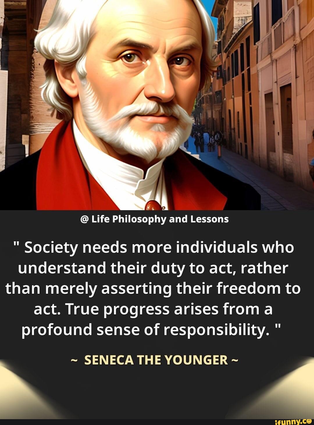 @ Life Philosophy and Lessons " Society needs more individuals who ...