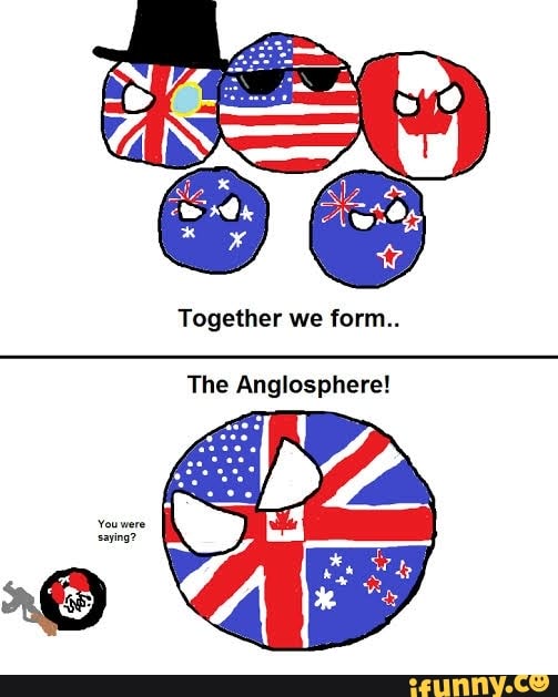 Anglosphere memes. Best Collection of funny Anglosphere pictures on ...