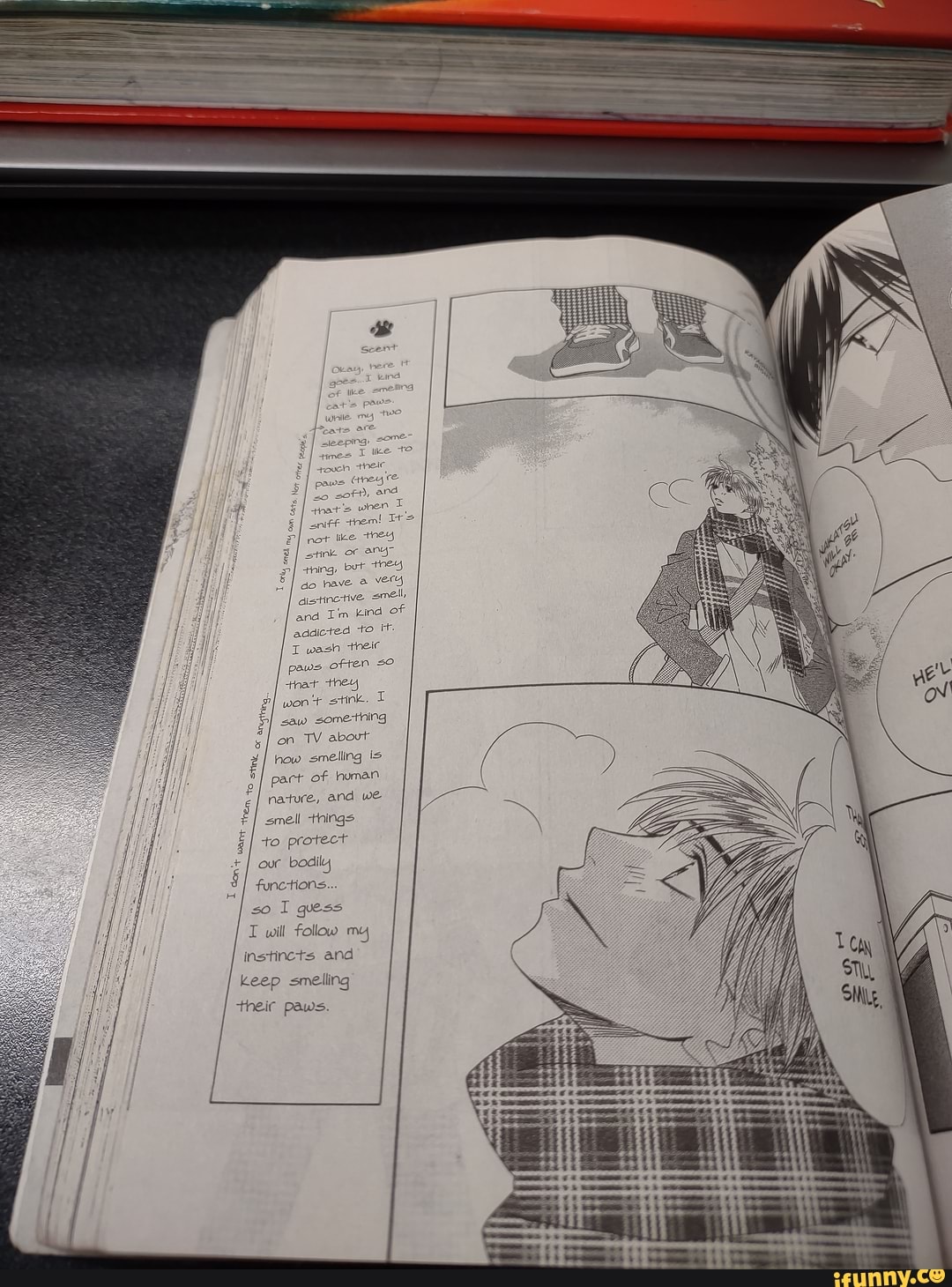 Not tke they nk or anye hing, bet eg, a vey aistinctive smell, and Im ...