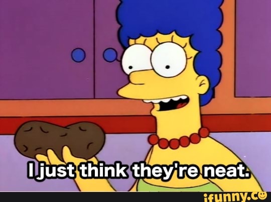 Just think they're neat. - iFunny Brazil