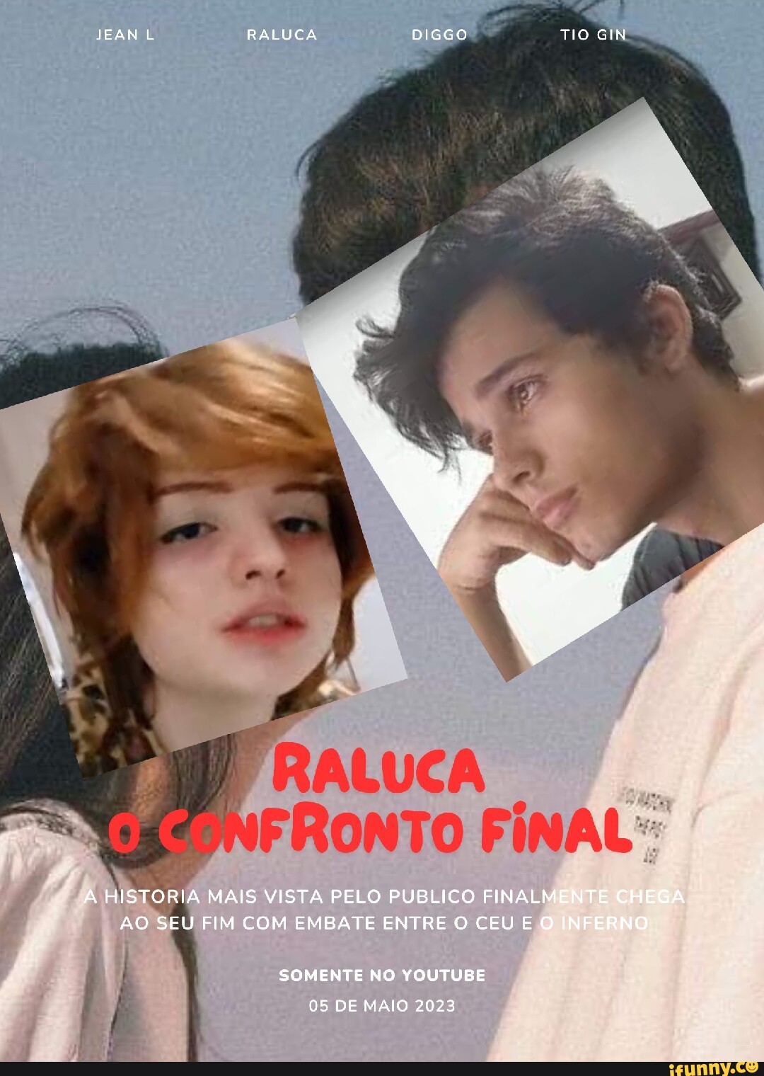 JEAN L RALUCA DIGGO TIO GIN A HISTORIA MAIS VISTA PELO PUBLICO ...