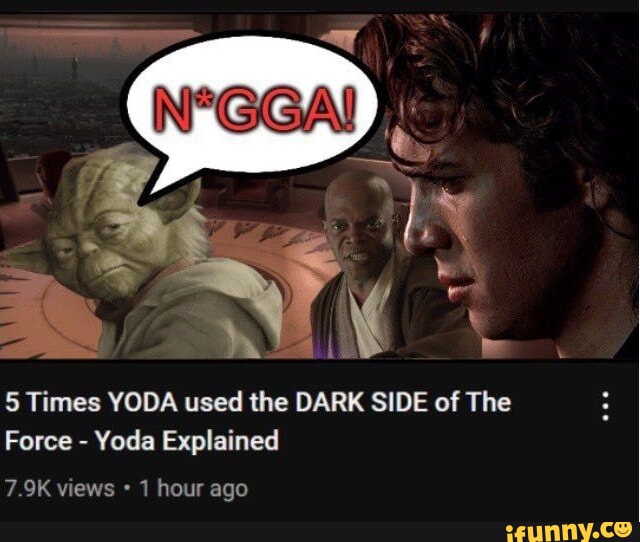 Times YODA used the DARK SIDE of The Force - Yoda Explained 7.9K views 1 hour ago - iFunny Brazil