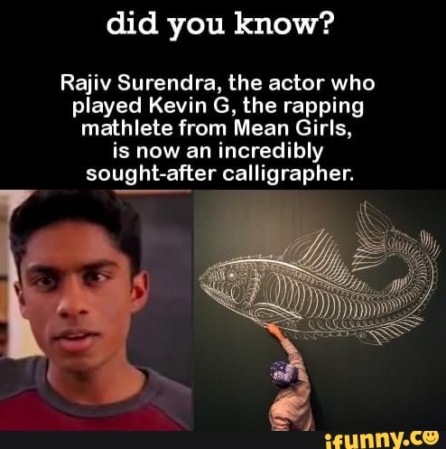 Did you know? Rajiv Surendra, the actor who played Kevin G, the rapping ...
