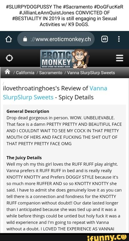 #SLURPYDOGPUSSY The #Sacramento #DoGFucKeR #JillianLeAnnQuistJones ...