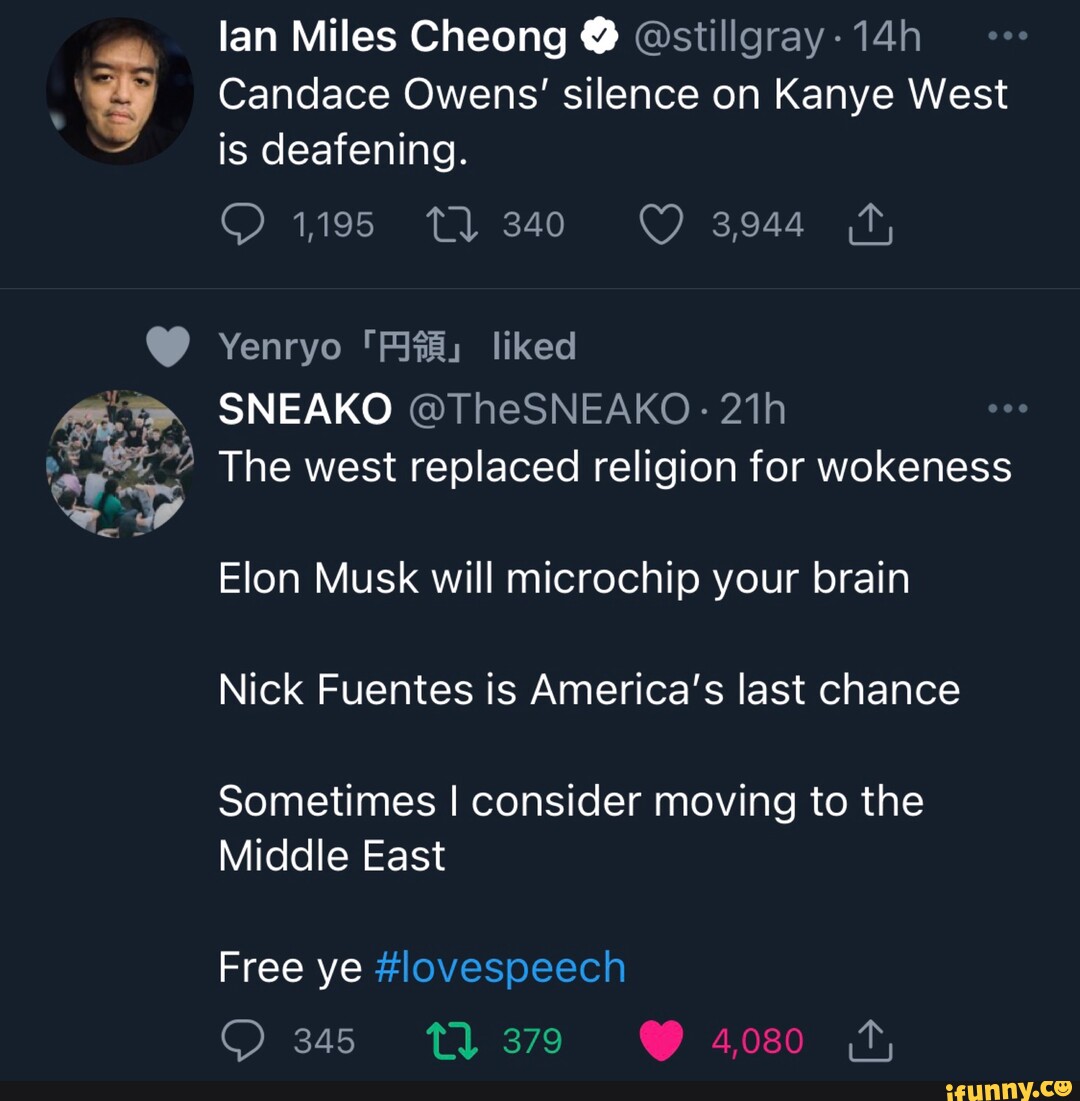 Lan Miles Cheong @ @stillgray- Candace Owens' silence on Kanye West is ...