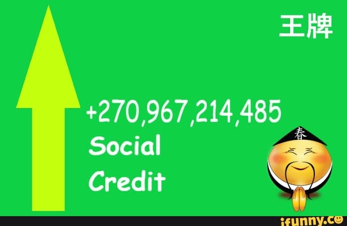 +270,967 214 485 Social Credit - iFunny Brazil