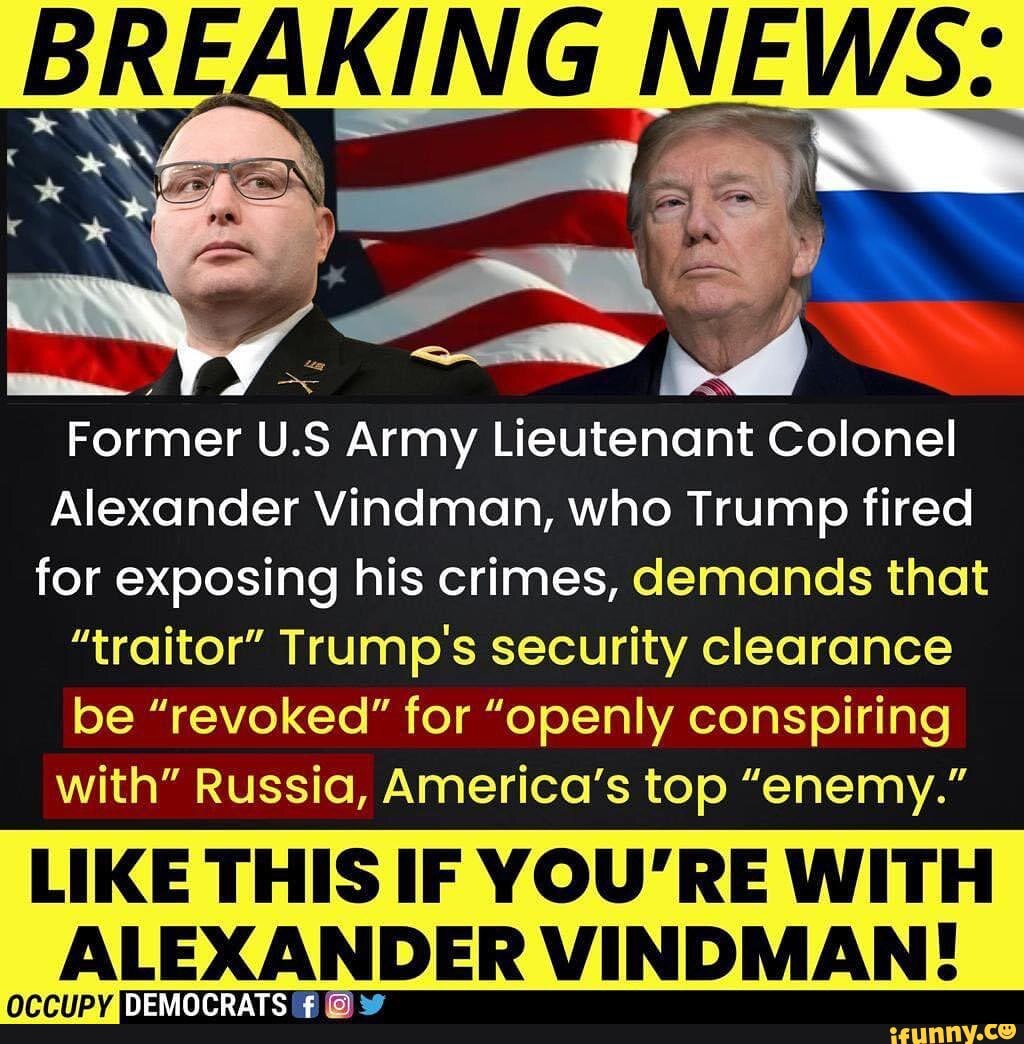 AKING NEWS: Former U.S Army Lieutenant Colonel Alexander Vindman, who ...