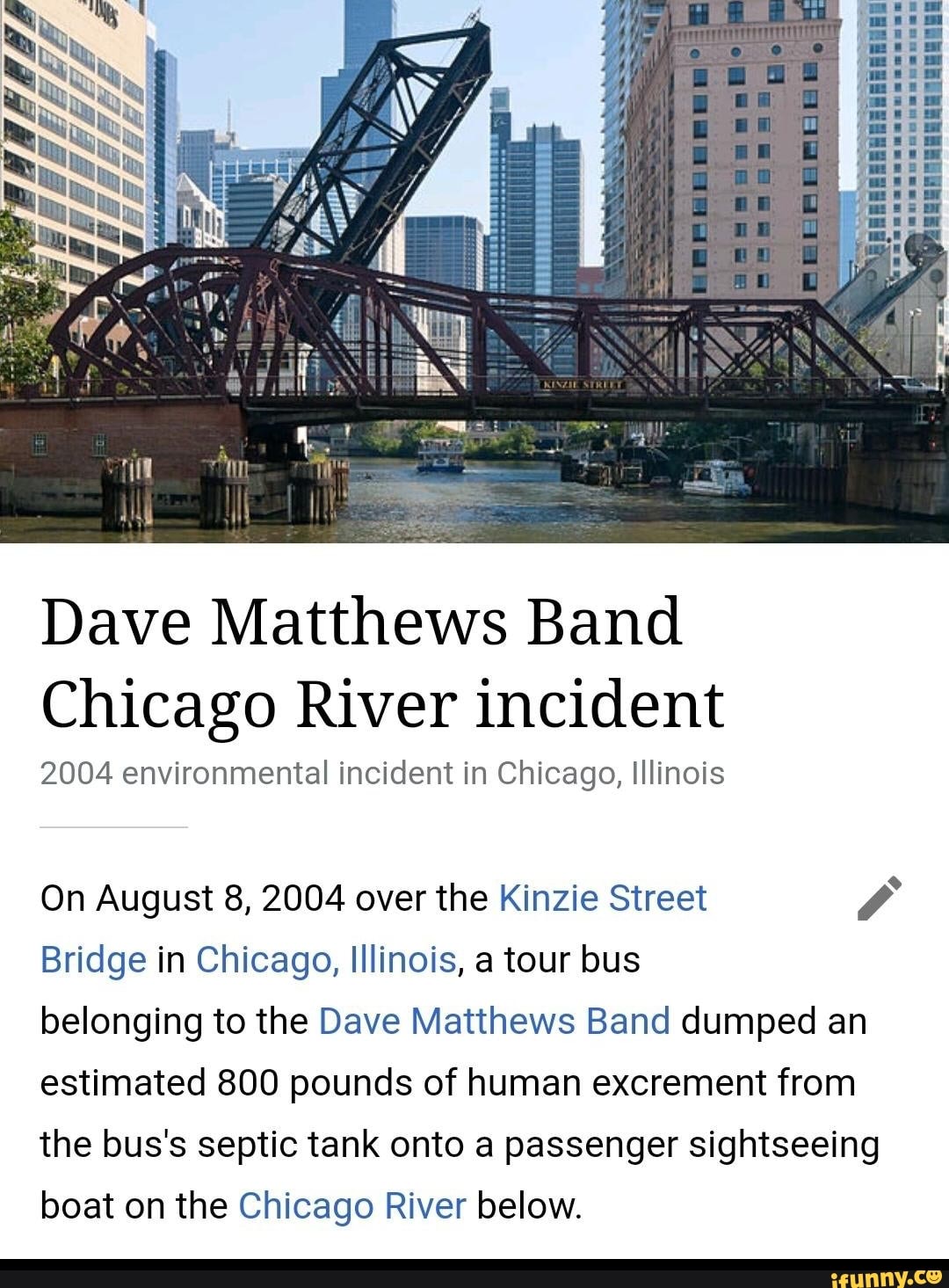 Dave Matthews Band Chicago River incident 2004 environmental incident in Chicago, Illinois On ...