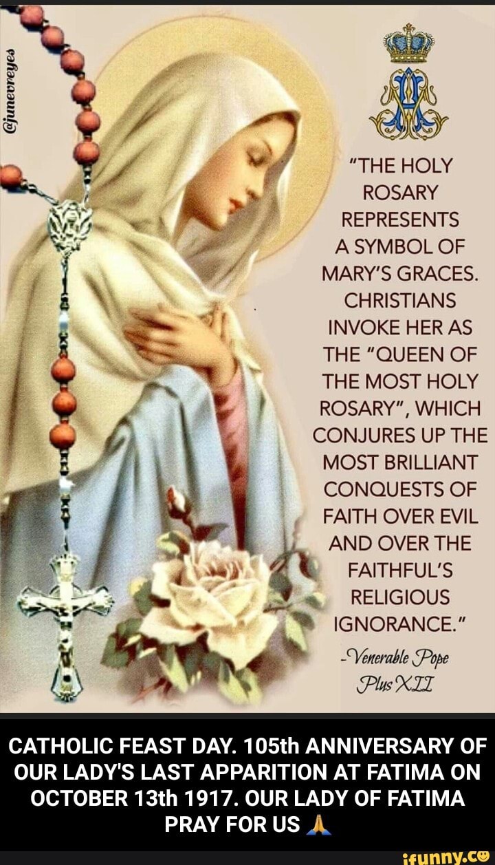 3 "THE HOLY ROSARY REPRESENTS A SYMBOL OF MARY'S GRACES. CHRISTIANS ...