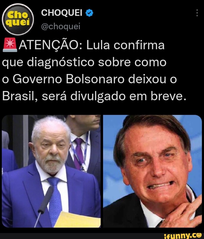 FEho) CHOQUEI & Qchoquei BE ATENÇÃO: Lula confirma que diagnóstico ...